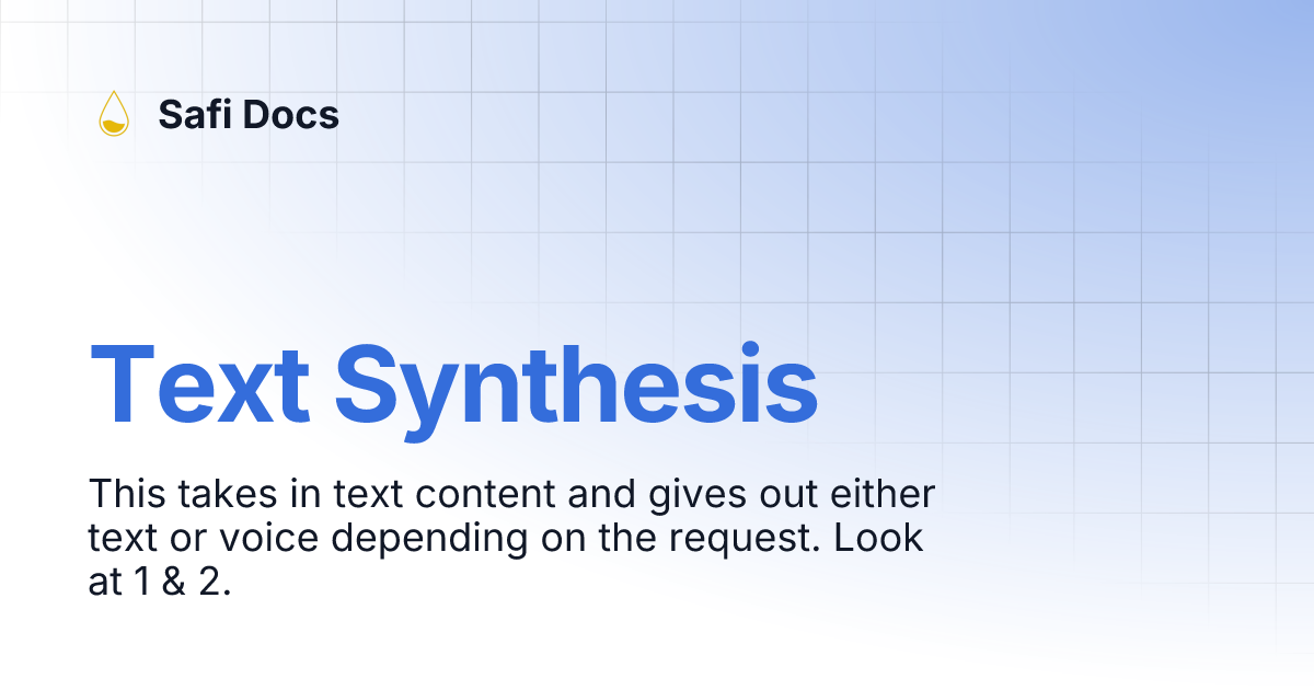 Text Synthesis | Safi Docs